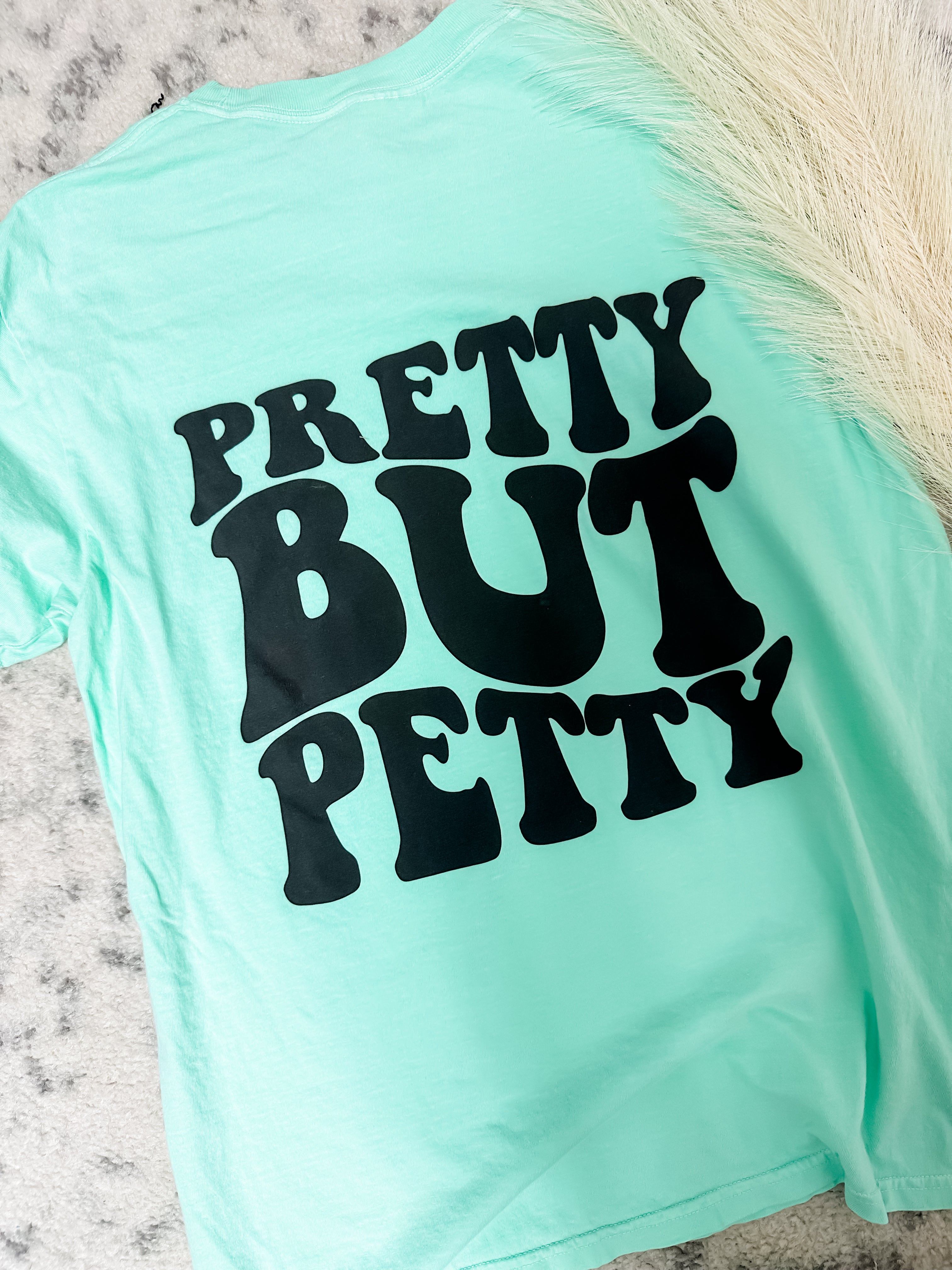 Pretty But Petty Graphic Tee – Mademli Boutique