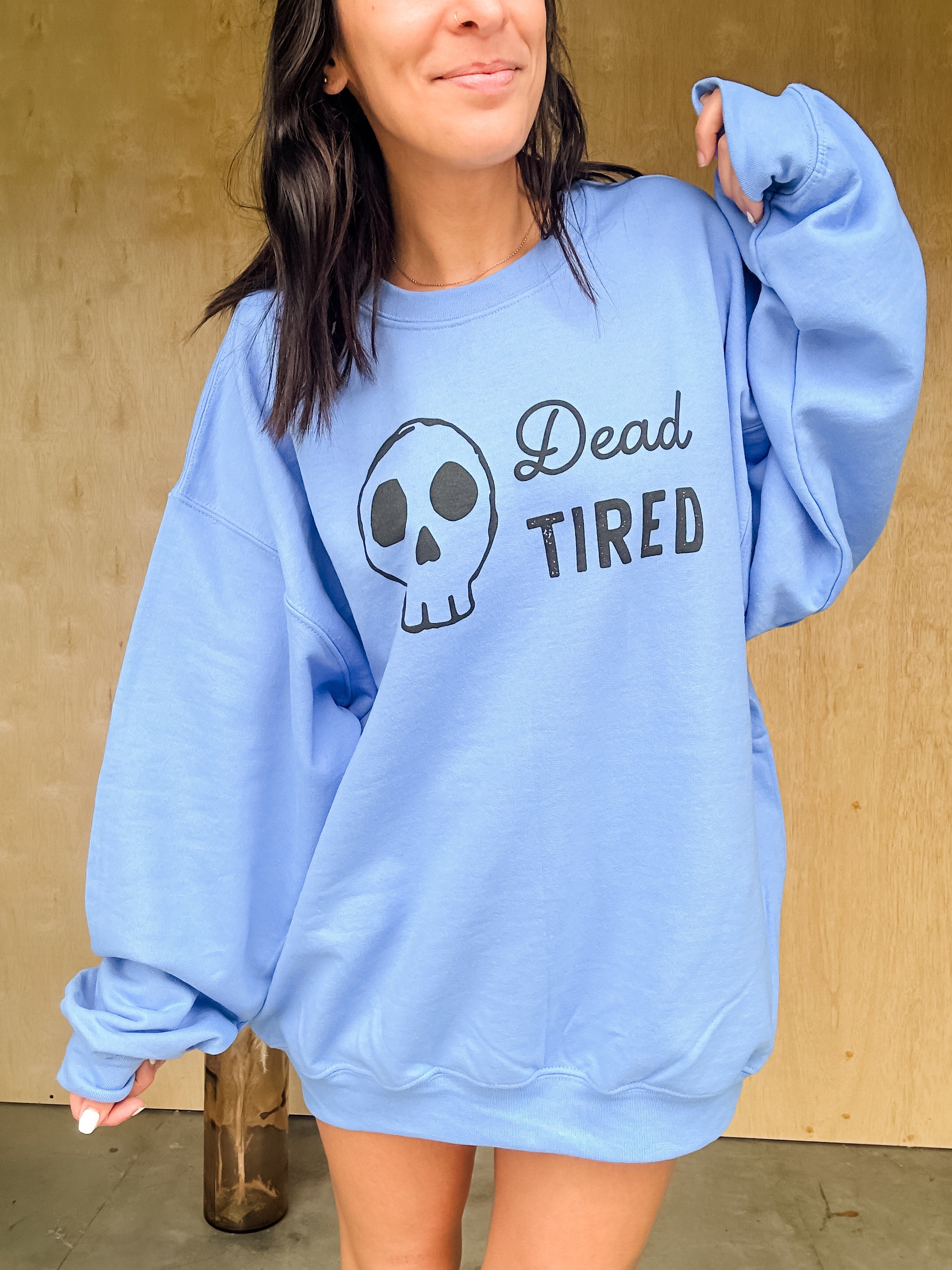 Dead Tired Graphic Pullover – Mademli Boutique